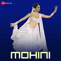 Mohini Songs Download, MP3 Song Download Free Online - Hungama.com