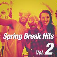 Spring Break Hits, Vol. 2 Songs Download, MP3 Song Download Free Online ...