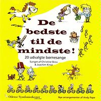 De bedste til de mindste! (20 udvalgte børnesange) Songs Download, MP3 Song Download Free Online ...