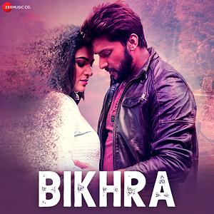 Bikhra Song Download by Yashdeshmukh – Bikhra @Hungama
