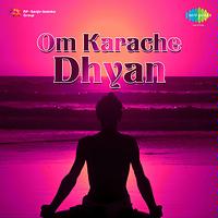Om Karache Dhyan Songs Download, MP3 Song Download Free Online ...