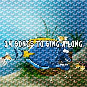 24 Songs to Sing a Long Songs Download, MP3 Song Download Free Online ...