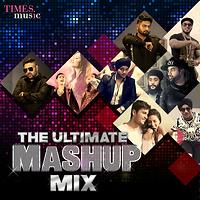 The Ultimate Mashup Mix Song (2015), The Ultimate Mashup Mix MP3 Song ...