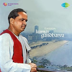 Pt. Kumar Gandharva - A Journey Songs Download, MP3 Song Download Free ...