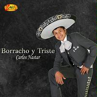 Borracho y Triste Songs Download, MP3 Song Download Free Online ...