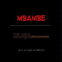 Mbambe (Afro Central Mix) Songs Download, MP3 Song Download Free Online ...