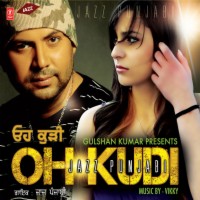 Sardari Song Download by Jazz Punjabi – Oh Kudi @Hungama