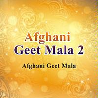 Afghani Geet Mala, Vol. 2 Songs Download, MP3 Song Download Free Online - Hungama.com