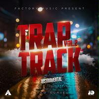 Trap Track, Vol. 2 Songs Download, MP3 Song Download Free Online ...