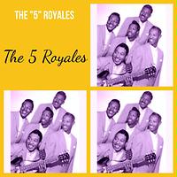 The "5" Royales Songs Download, MP3 Song Download Free Online - Hungama.com
