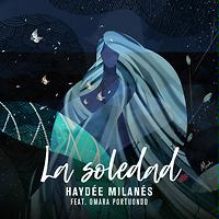 La Soledad Songs Download, MP3 Song Download Free Online - Hungama.com