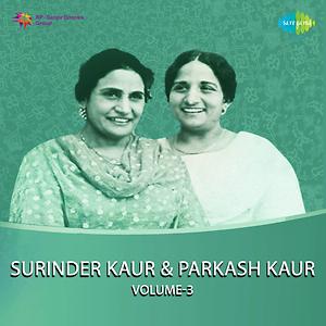 Bemisaal - Prakash Kaur And Surinder Kaur Vol 3 Songs Download, MP3 ...