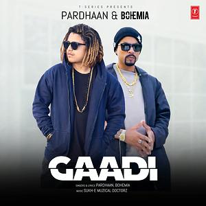 Gaadi Song Download by Pardhaan – Gaadi @Hungama