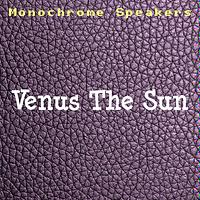 Venus The Sun Song (2017), Venus The Sun MP3 Song Download from Venus ...