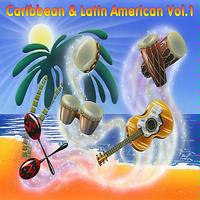 Caribbean & Latin American, Vol. 1 Songs Download, MP3 Song Download ...