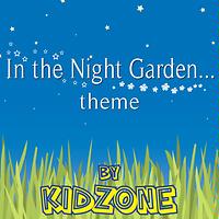 In the Night Garden Theme Songs Download, MP3 Song Download Free Online ...