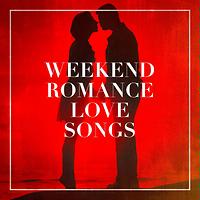 Weekend Romance Love Songs Song Download | Weekend Romance Love Songs ...