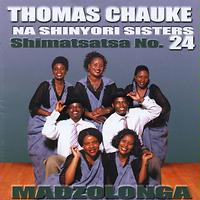 Thomas Chauke & Shinyori Sisters MP3 Songs Download | Thomas Chauke ...