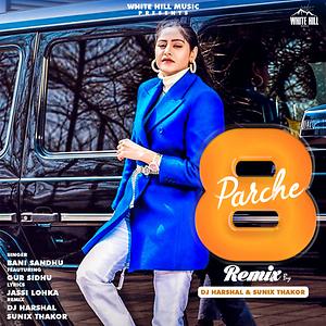 8 Parche Remix Version Song Download by Baani Sandhu – 8 Parche (Remix ...