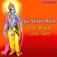 Jai Shree Ram (From "Lord Ram") Songs Download, MP3 Song Download Free ...