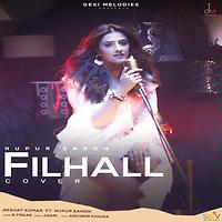 Filhall Song Download by Nupur Sanon – Filhall @Hungama