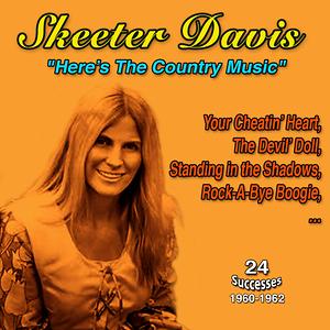 Skeeter Davis Here's the Country Music 1960-1962 Songs Download, MP3 ...