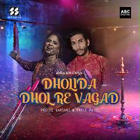 Dholida Dhol Re Vagad Song Download by Pritee Varsani & Parle Patel ...
