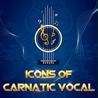 Icons of Carnatic Vocal Songs Download, MP3 Song Download Free Online ...